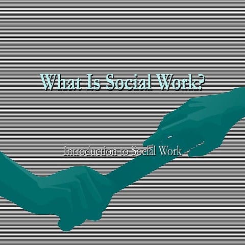 Theories of Social Work | PDF