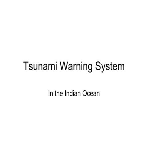 The Indian Ocean Tsunami, 2004 | PPTX