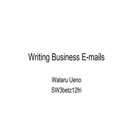 Sw4 writing business emails presentation | PPT