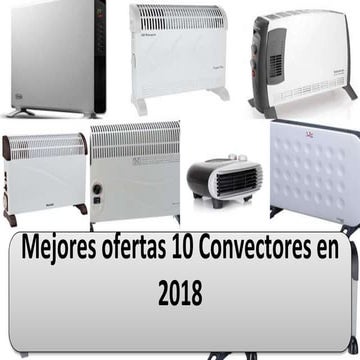Mejor categoría 10 Convectores en 2018 | PPT