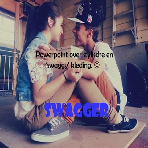 Swagger. | PPT