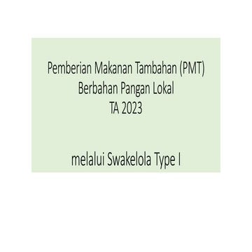 Swakelola PMT Lokal oleh Kementrian Kesehatan.pptx