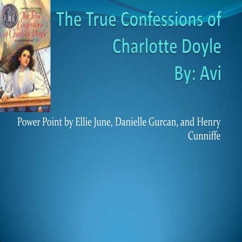 True Confessions of Charlotte Doyle | PPTX