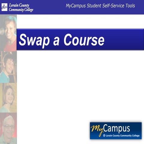 Swap A Course in MyCampus | PPTX