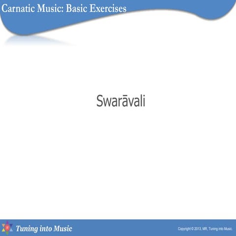 Carnatic Music Notations: Swaravali | PPSX