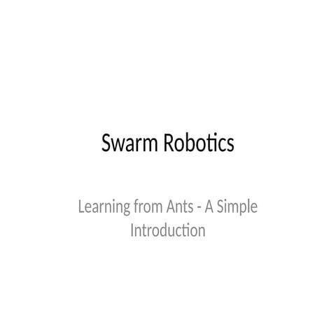 Basic introduction of Swarm_Robotics.pptx