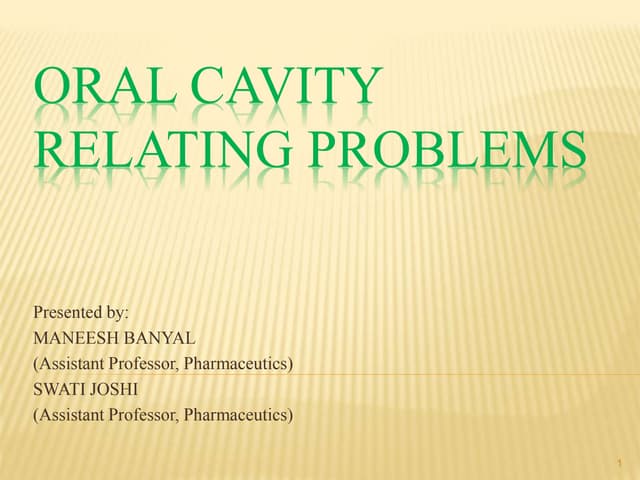 Common problems associated with oral cavity | PDF