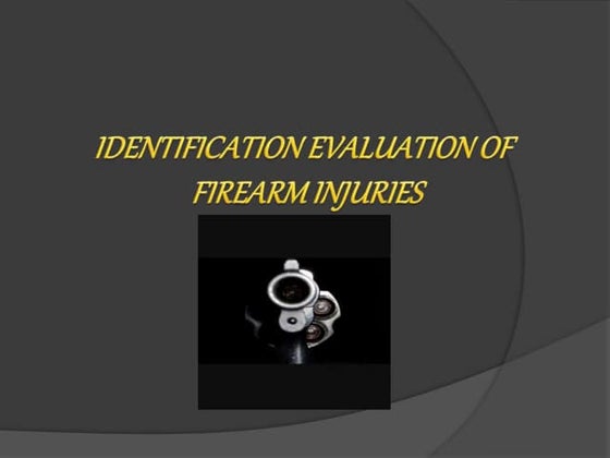 Classification of gunshot wounds | PPTX