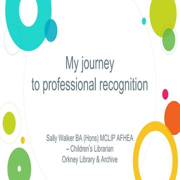 My journey to professional recognition | PPT