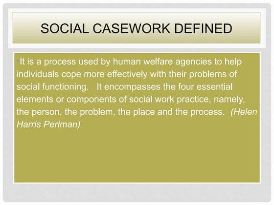 Principles of social case work | PPT