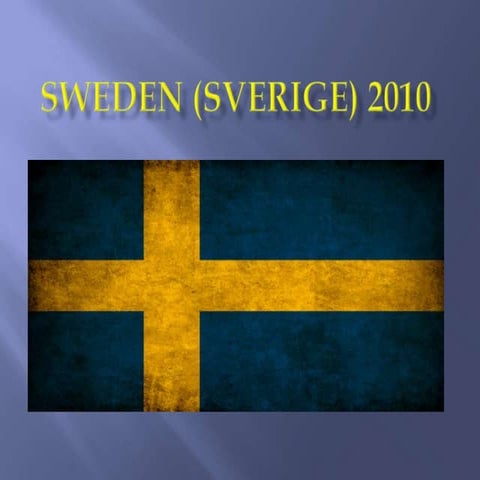 Sweden 2010 | PPTX