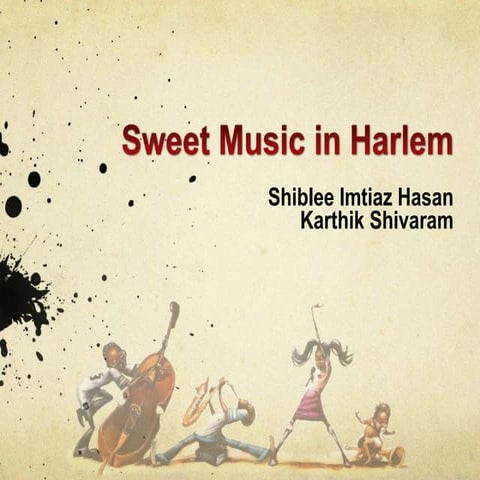 Sweet music in harlem | PPTX