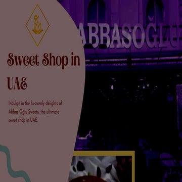 Sweet Shop in UAE | PPT
