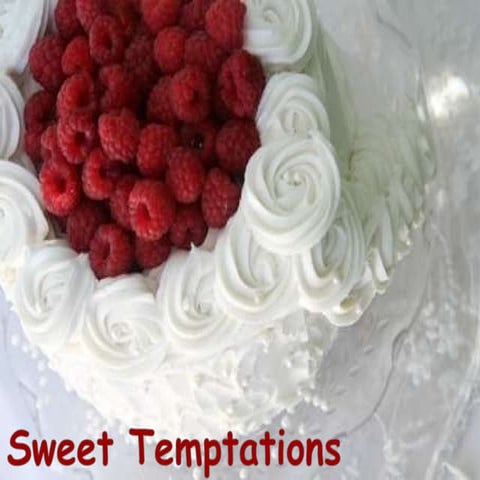 Sweet temptations | PPT