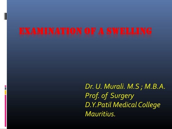 Examination of a Swelling | PDF | First Aid | Injuries