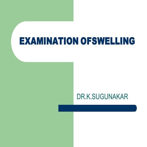 Swelling - Examination | PPT
