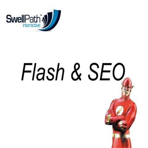 Flash Optimization Seo Ppt