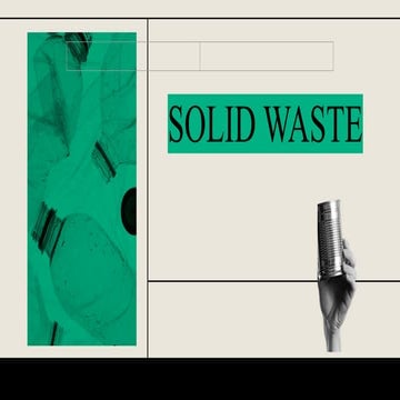 Characteristics of solid waste | PPTX