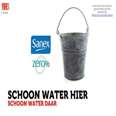 Sanex case NR6, schoon water hier schoon water daar | PPT