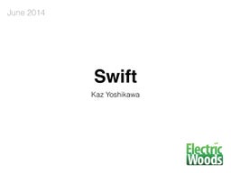 A swift introduction to Swift | PPT