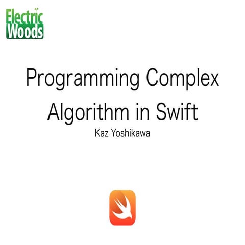 Programming Complex Algorithm In Swift Pdf Programming Languages Computing 