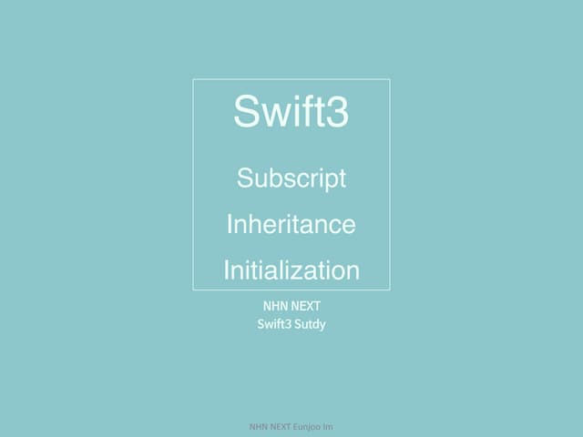 Swift3 Subscript Inheritance Initialization Ppt 2698