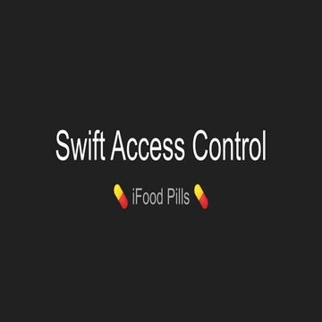 Swift Access Control Ppt