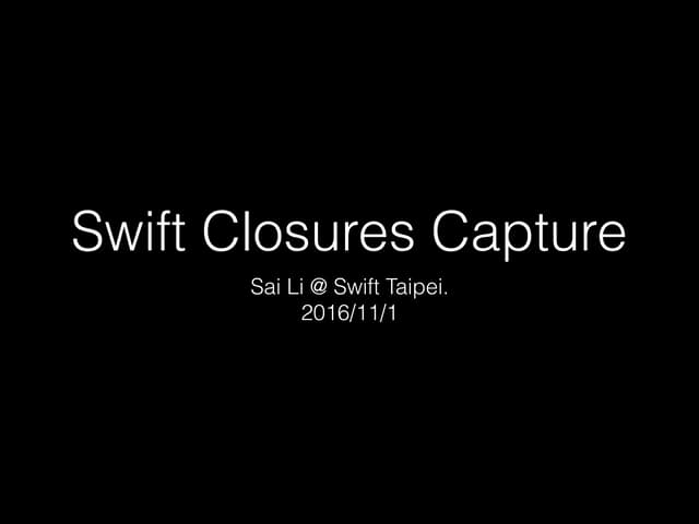 Swift capture | PPT Swift capture | PPT