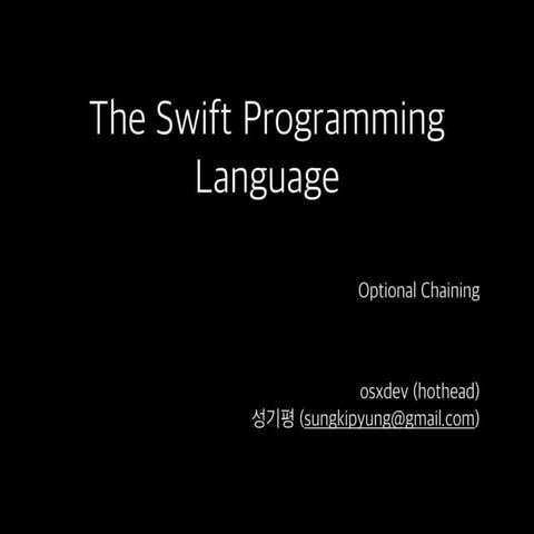 Swift Optional Chaining Osxdev Pptx Programming Languages Computing