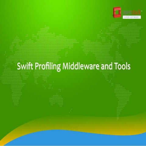 Swift Profiling Middleware And Tools Pdf Web Development Internet 6235