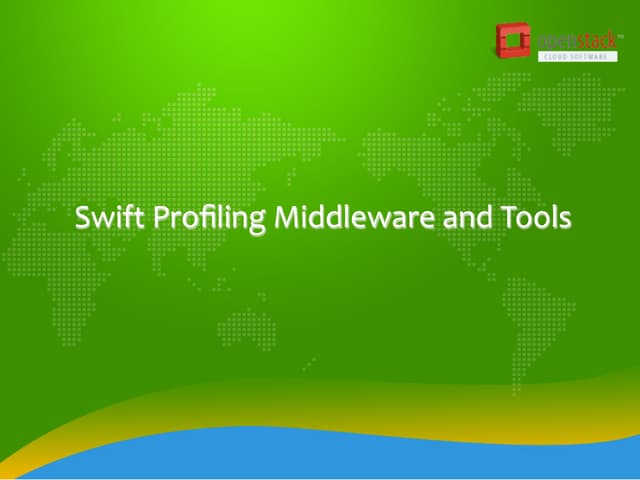Swift Profiling Middleware And Tools Pdf Web Development Internet 6235