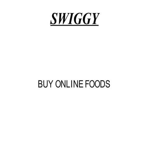 Swiggy | PPT