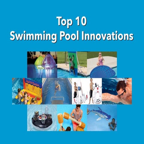 Top 10 Swimming Pool Innovations | PDF