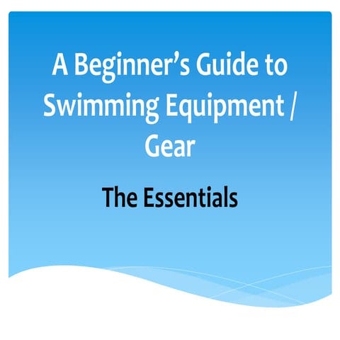 Swimming equipment | PPTX