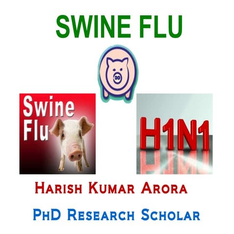 Recent advancements in Swine Flu Treatment | PPT