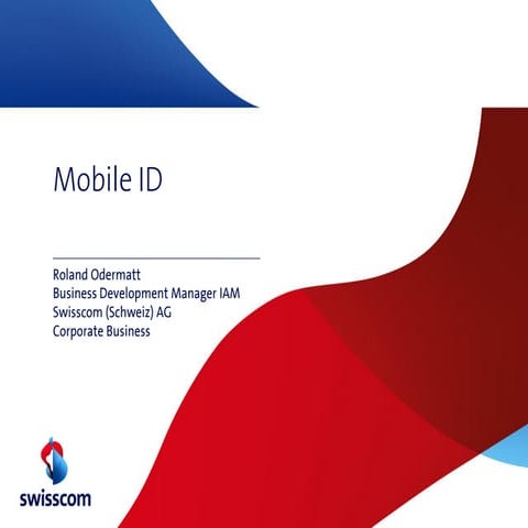 SeEF 2013 | Mobile ID von Swisscom (Roland Odermatt) | PDF | Technology ...