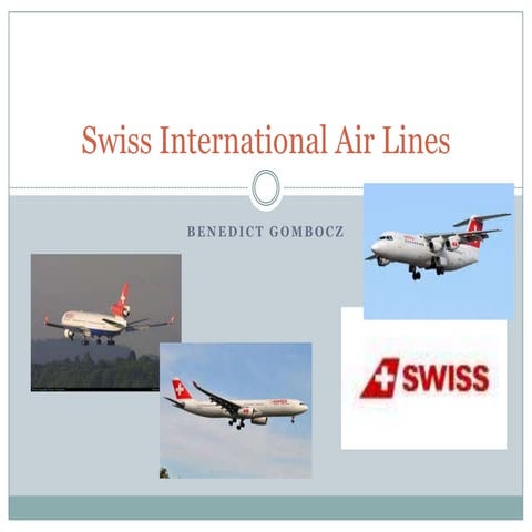 Swiss International Air Lines | PPTX