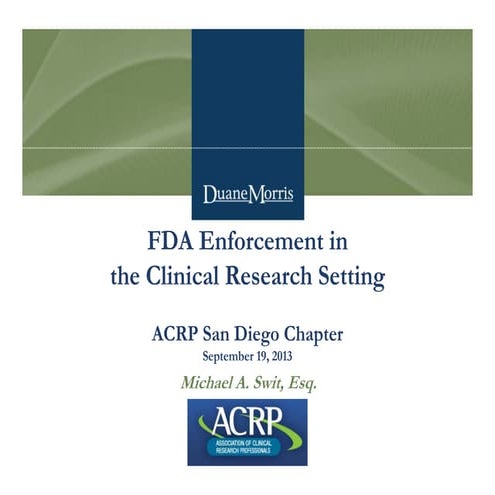 FDA Enforcement in the Clinical Research Setting | PDF