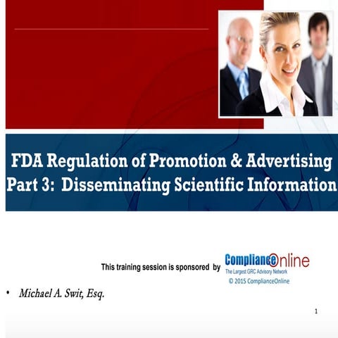 FDA Regulation of Advertising -- Disseminating Scientific Information | PDF