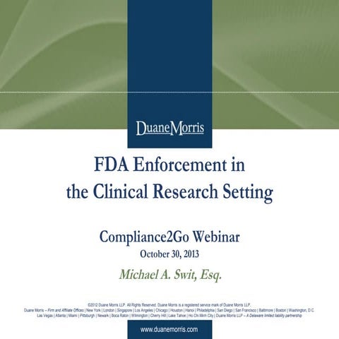 FDA Enforcement in the Clinical Research Setting | PPT