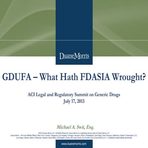 GDUFA -- What Hath FDASIA Wrought? | PDF