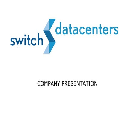 Switch Company Presentation | PPT