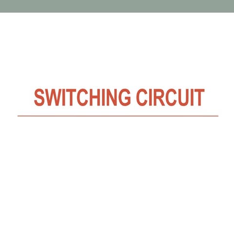 Switching Circuit on digital logic design .pptx
