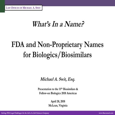 What’s In a Name? FDA and Non-Proprietary Names for Biologics ...