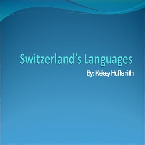 Switzerland’S Languages | PPT