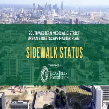 Southwestern Medical District Urban Streetscape Master Plan - Sidewalks ...