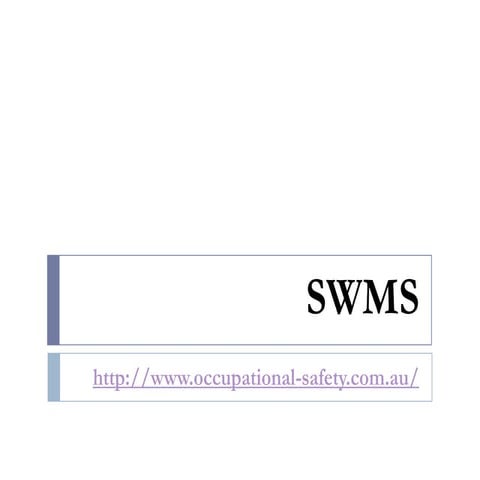 SWMS | PPT