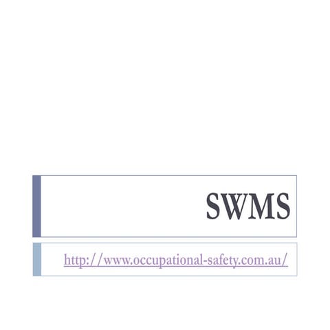 SWMS | PPT