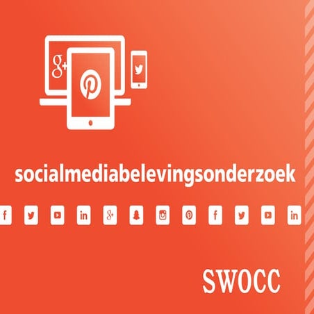 SWOCC Socialmediabelevingonderzoek | PDF
