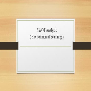 SWOT Analysis of companies from perspective of Environmental scanning ...
